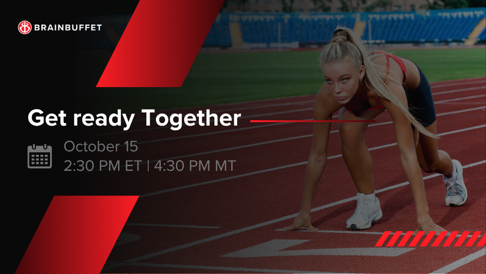 Live Webinar – Let’s Get Ready Together – BrainBuffet