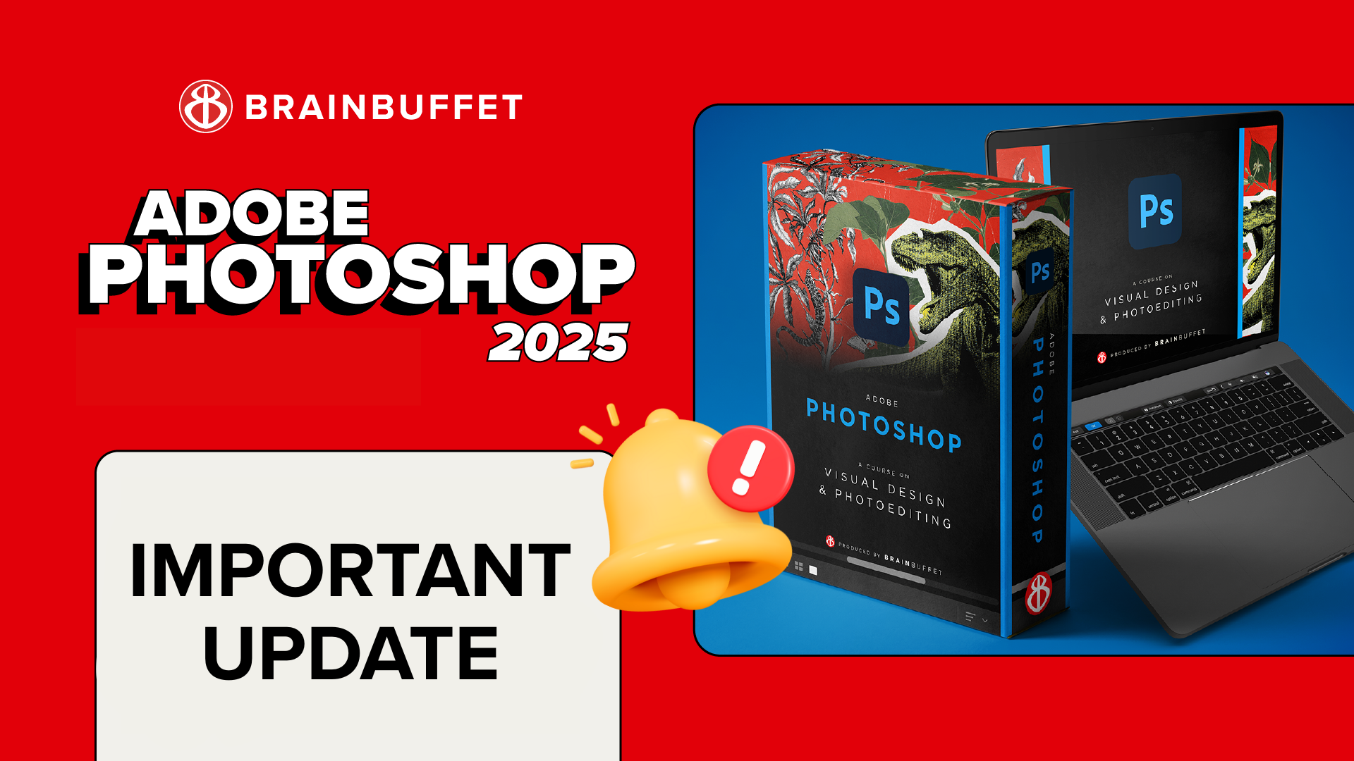 Important Update: Photoshop 2025 – BrainBuffet